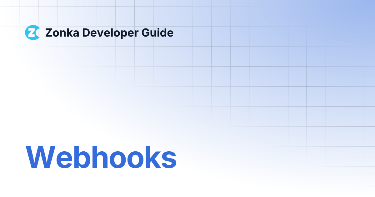 Webhooks | Zonka Developer Guide