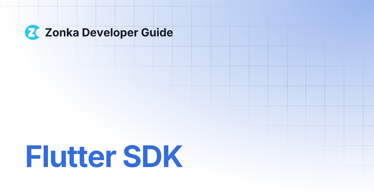 Flutter SDK | Zonka Developer Guide
